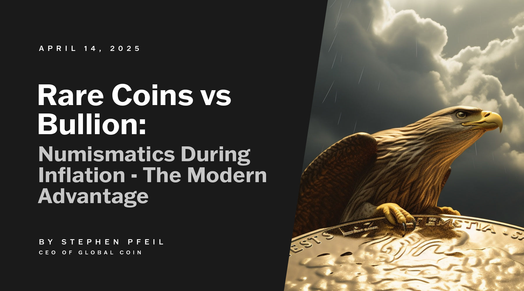 Rare Coins vs Bullion: Choosing the Right Investment for You