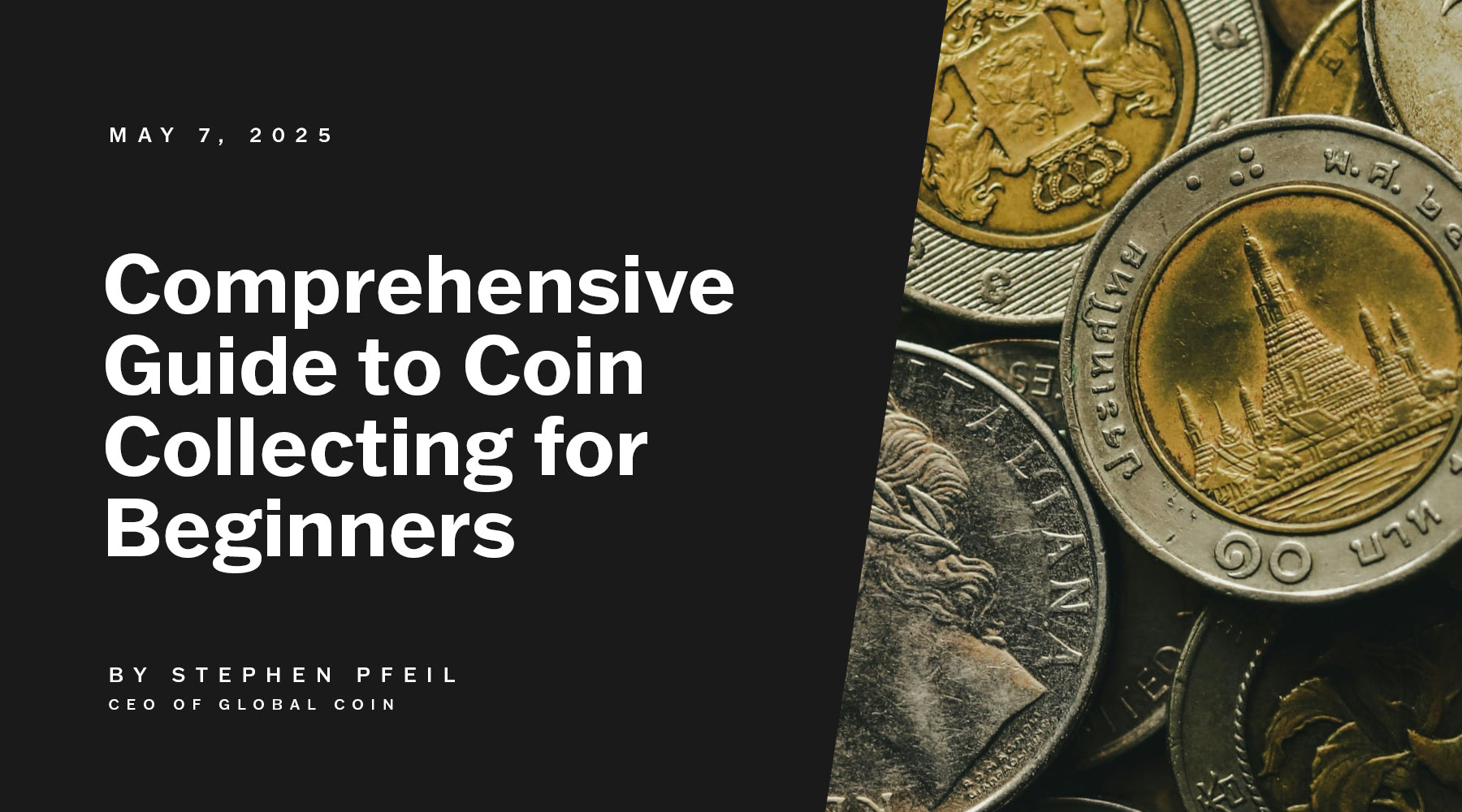 The Ultimate Guide to Starting a Coin Collection for Beginners