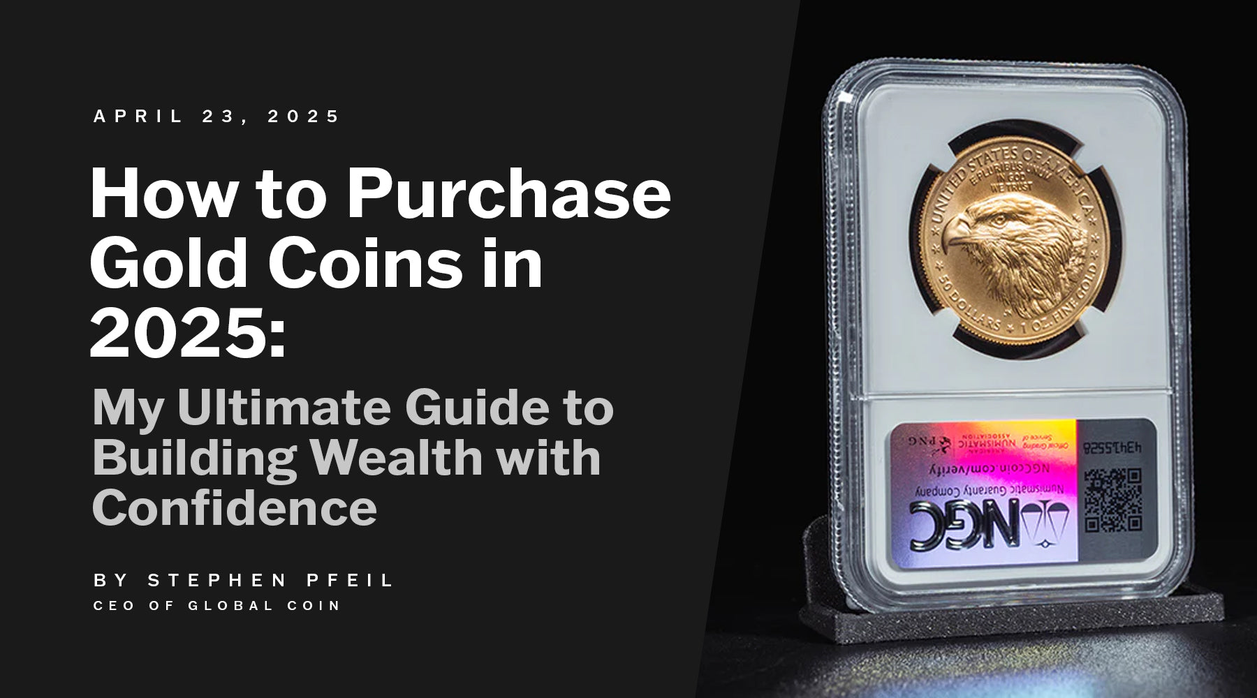 How to Purchase Gold Coins: A Simple Guide for Smart Investors